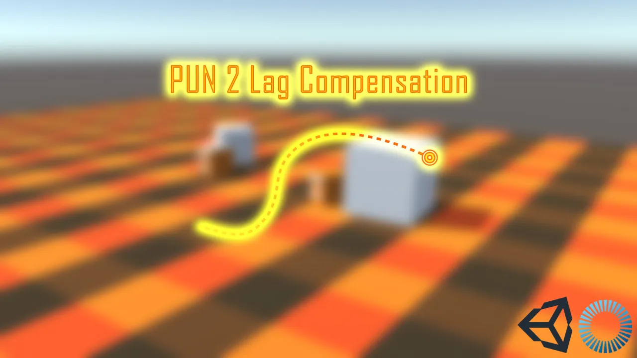 PUN 2 Lag Compensation | Sharp Coder Blog